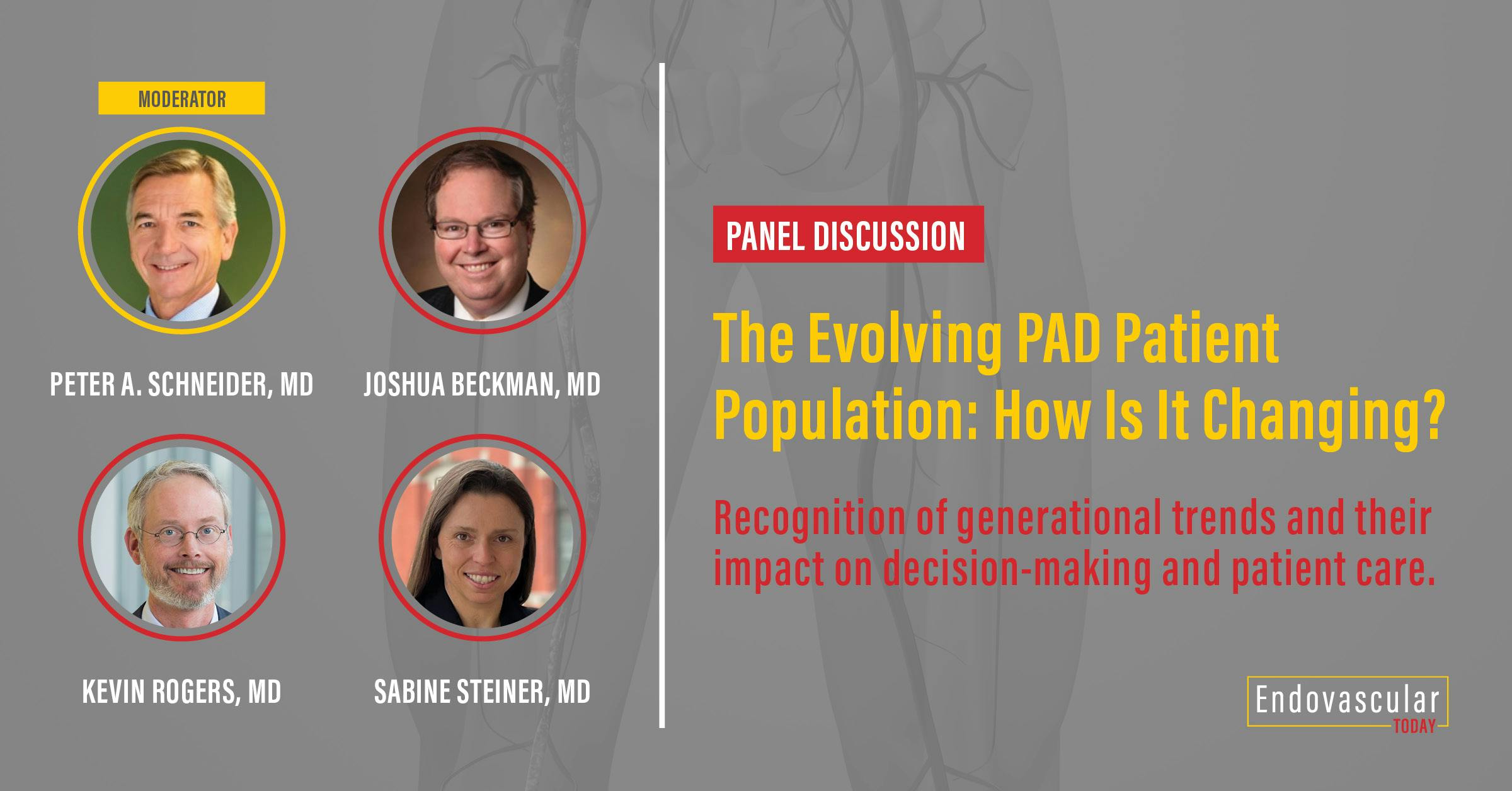 The Evolving PAD Patient Population: How Is It Changing? - Endovascular Today